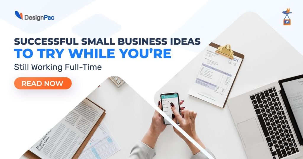 Most Successful Side Business Ideas To Try While You’re Still Working ...